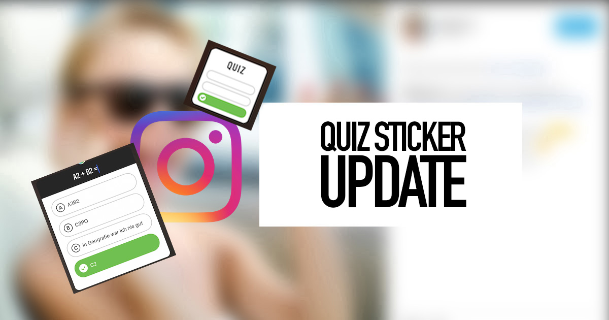 QUIZ Sticker - Instagram - BLASCHKE I MEDIA.